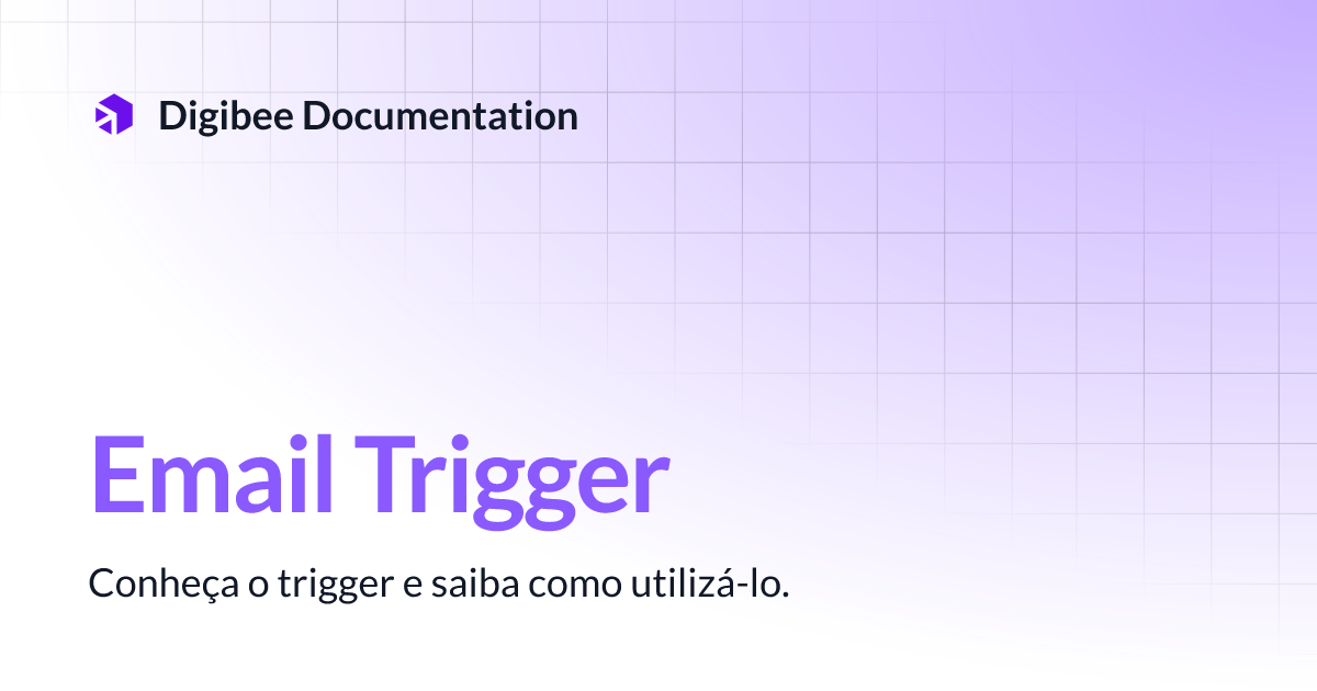 Email Trigger | Digibee Documentation