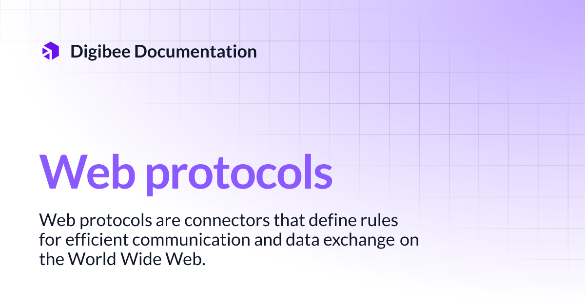 Web protocols | Digibee Documentation