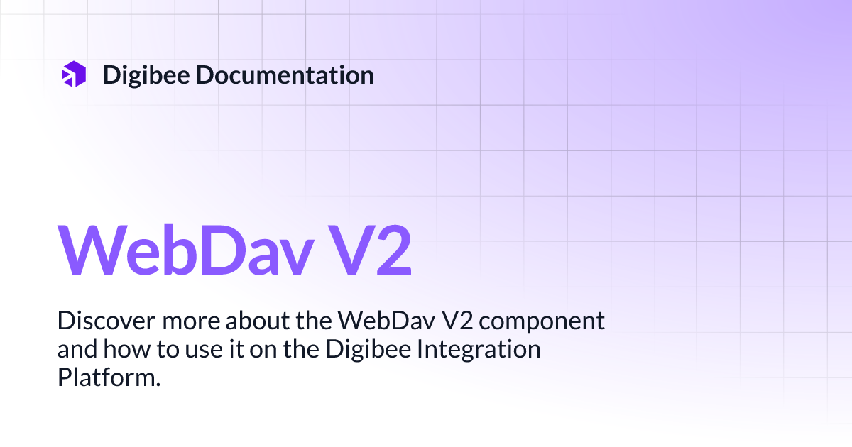 WebDav V2 | Connectors & Triggers | Digibee Documentation