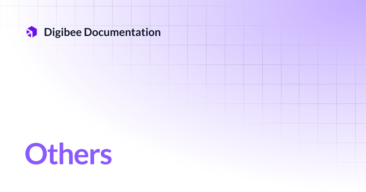 Others | Digibee Documentation