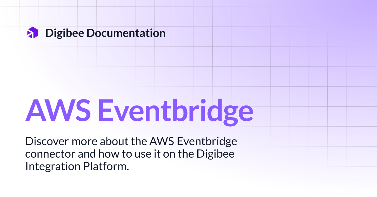 AWS Eventbridge | Digibee Documentation