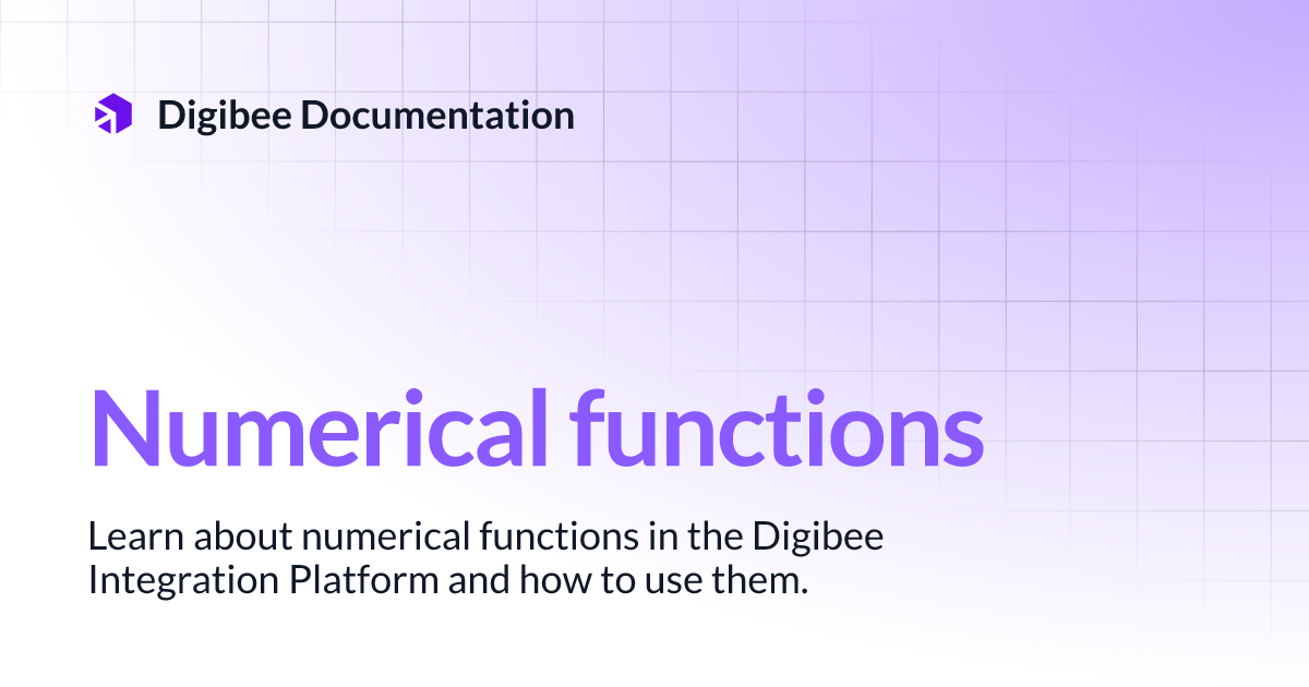 Numerical functions | Digibee Documentation