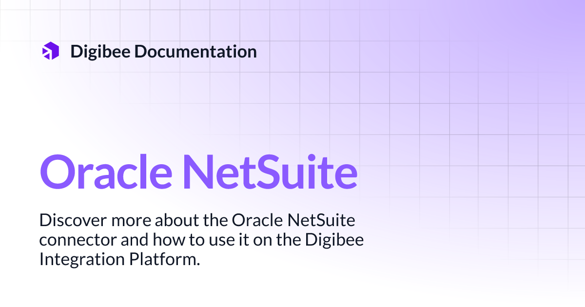 Oracle NetSuite (Beta) | Digibee Documentation