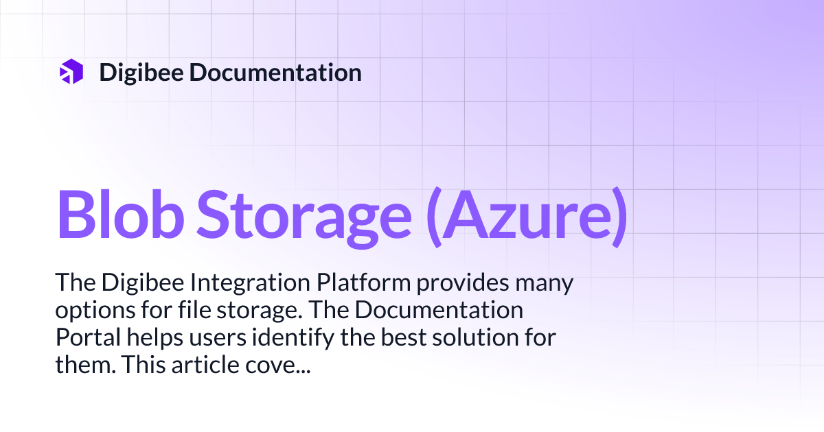 Blob Storage (Azure) | Digibee Documentation