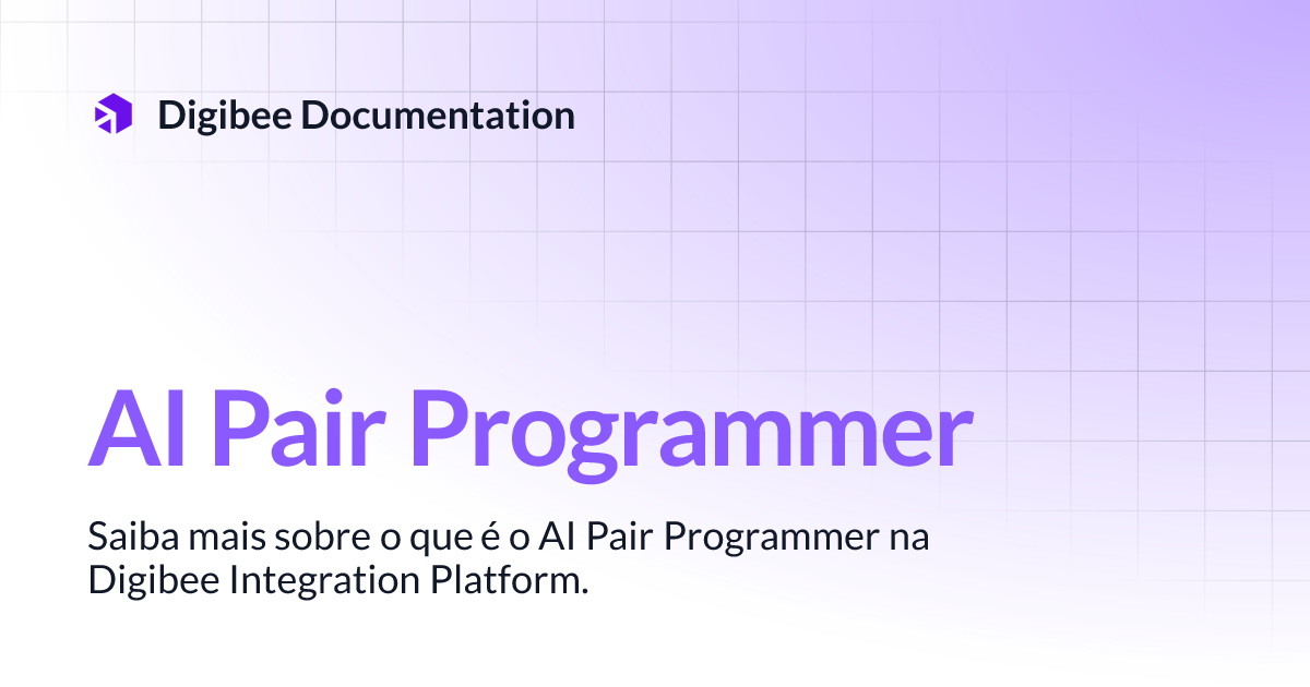 AI Pair Programmer | Developer Guide | Digibee Documentation