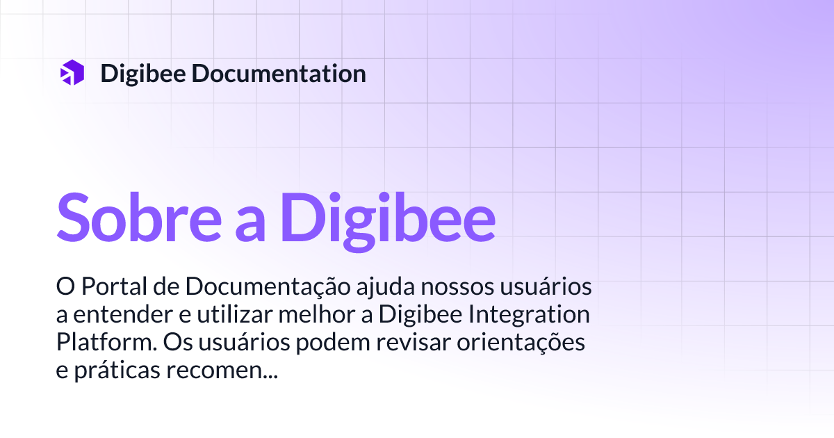 Sobre a Digibee | Digibee Documentation