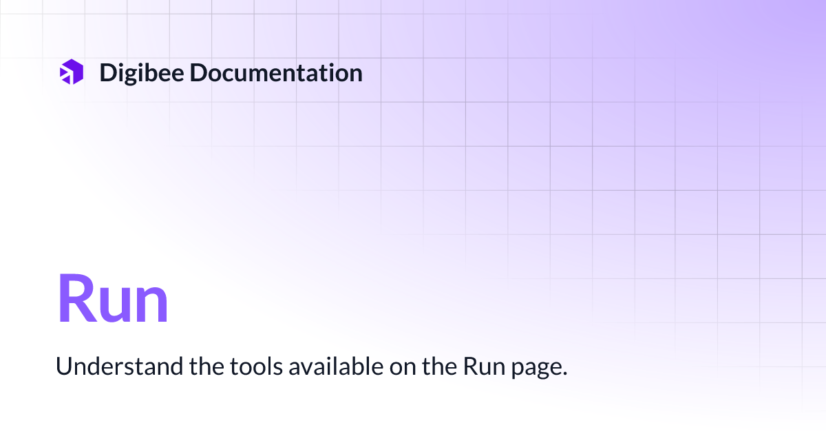 Run | Digibee Documentation
