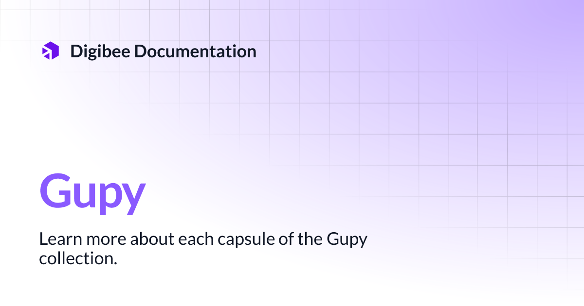 Gupy | Developer Guide | Digibee Documentation
