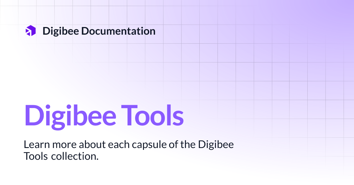 Digibee Tools | Digibee Documentation