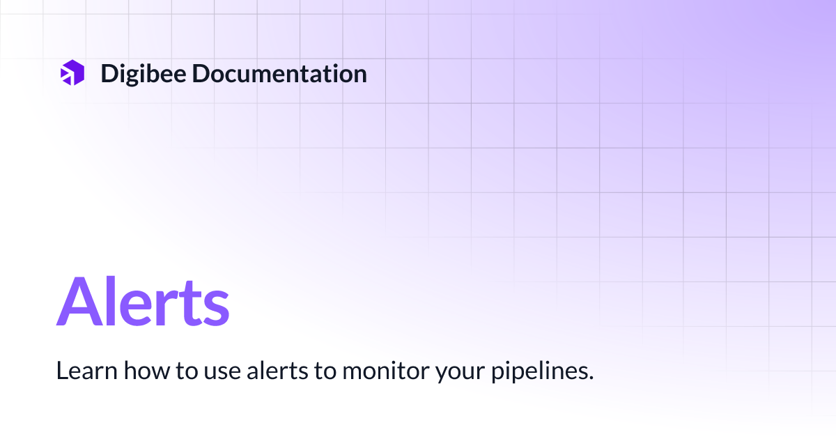Alerts | Developer Guide | Digibee Documentation