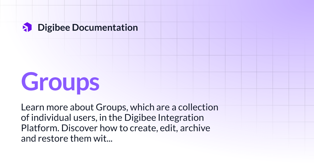 Groups | Digibee Documentation