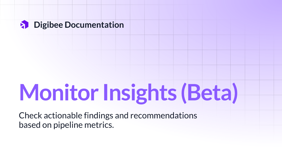 Monitor Insights (Beta) | Digibee Documentation