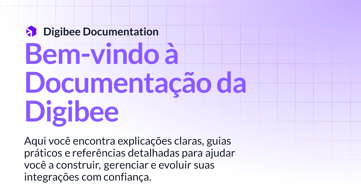 Bem-vindo à Documentação da Digibee | Digibee Documentation