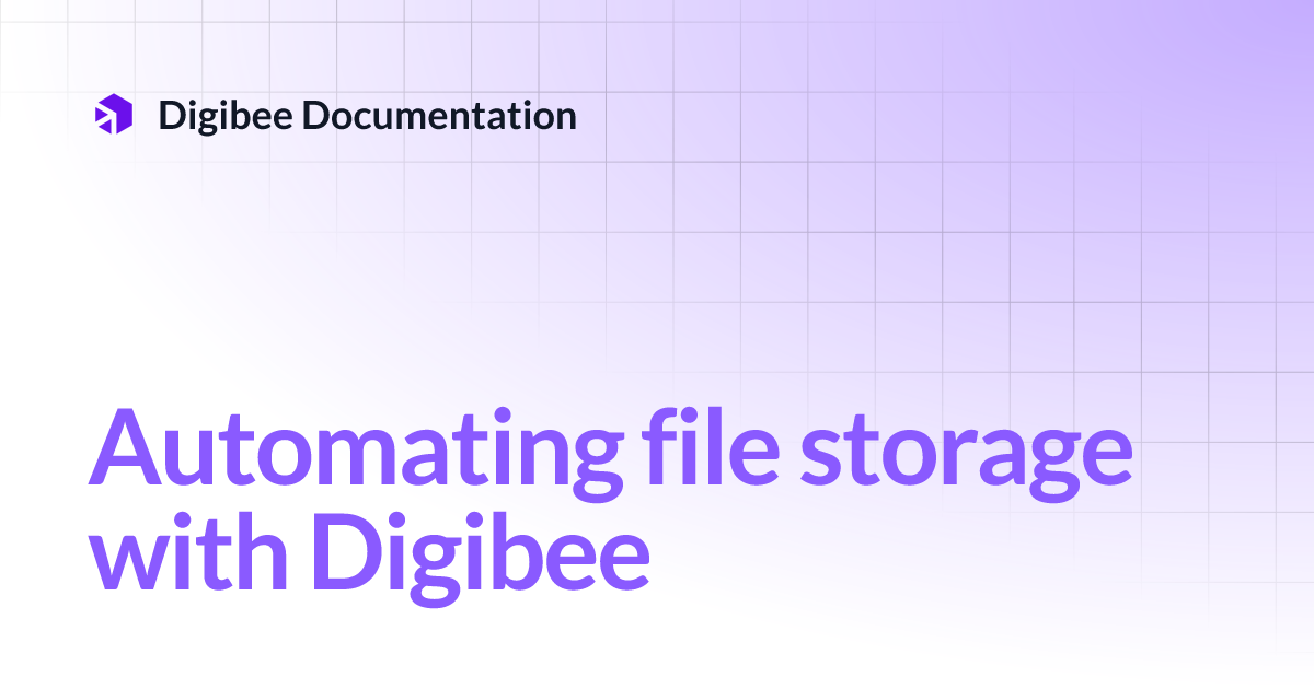 Automating file storage with Digibee | Digibee Documentation