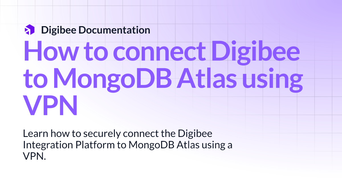 How to connect Digibee to MongoDB Atlas using VPN | Digibee Documentation