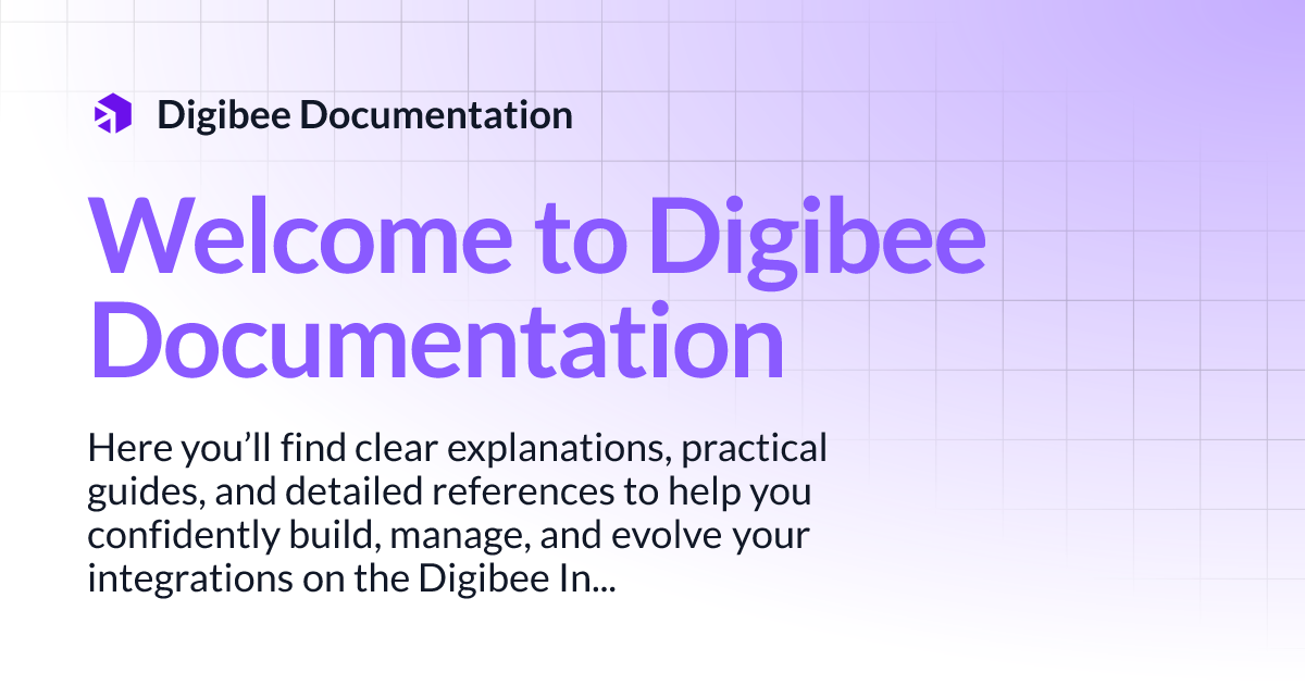 Welcome to Digibee Documentation | Digibee Documentation